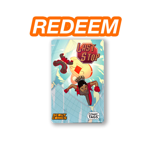 Last Stop - REDEEM – Comic Tags