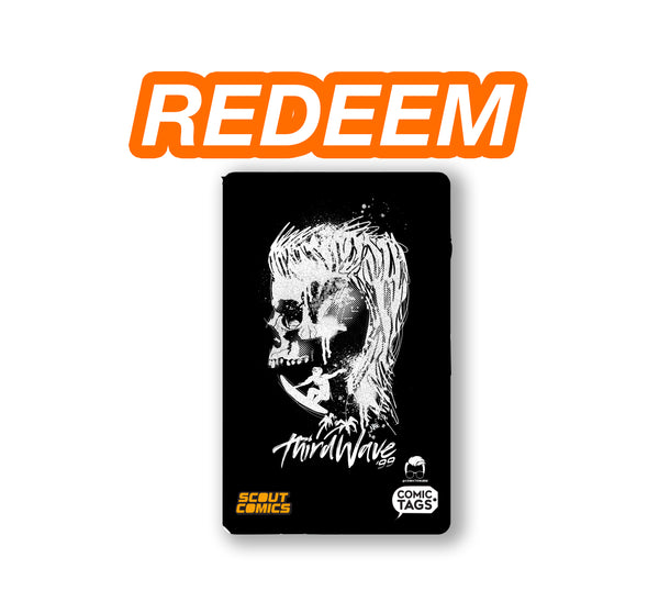 Third Wave 99 (Comic Tom) - REDEEM – Comic Tags